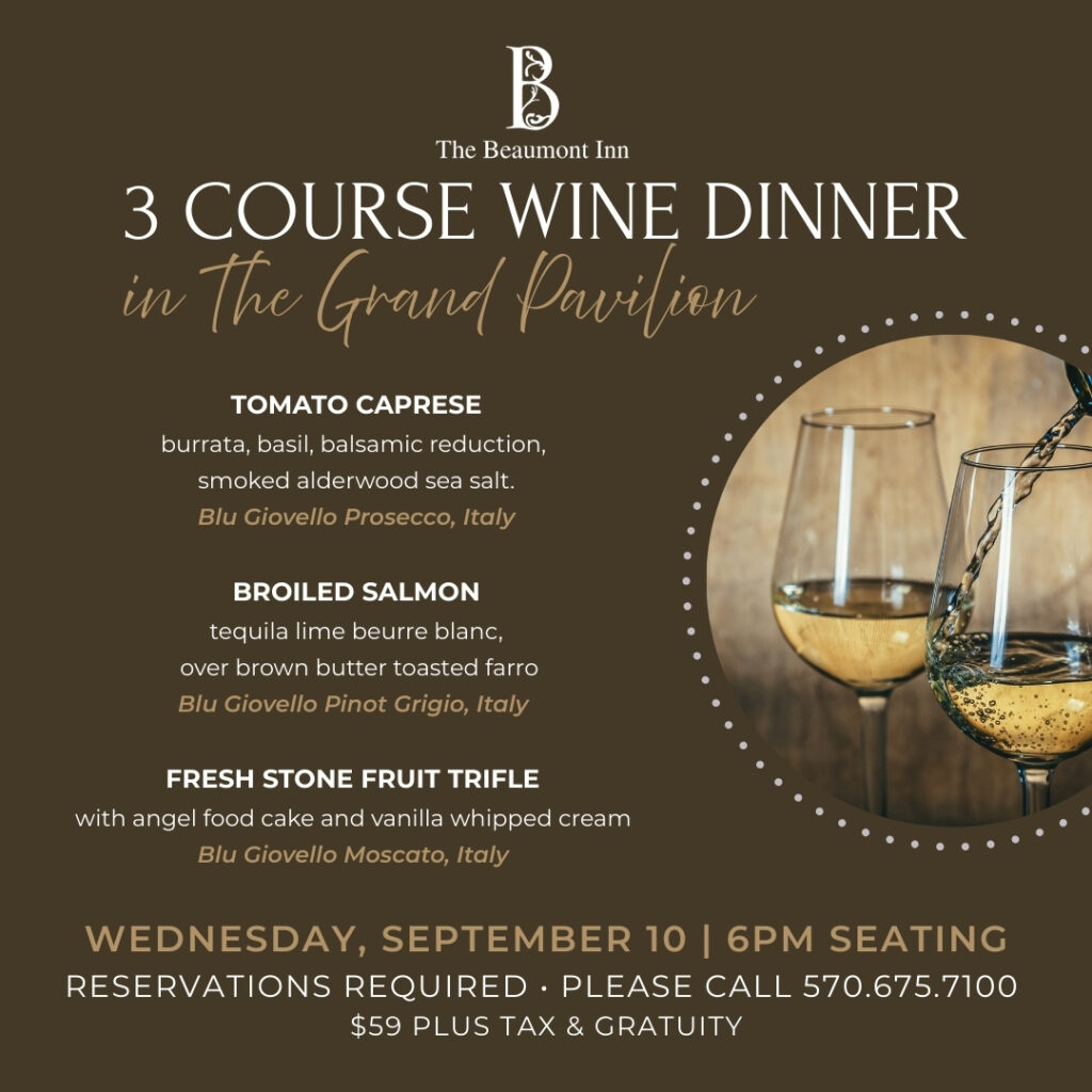 Fine Dining in Dallas and Back Mountain PA | The Beaumont Inn